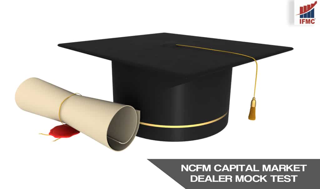 NCFM Capital Market Dealer Mock Test Exam Preparation, NCFM Capital ...