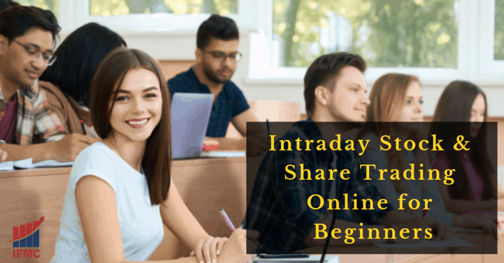 How to Start Day Trading? Day Trading Stocks & Positional Trading | IFMC