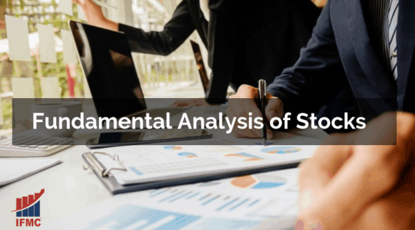 Fundamental Analysis of Stocks - What it is? | IFMC Institute