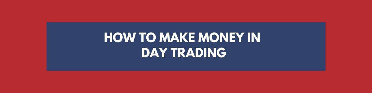 How To Start Day Trading Day Trading Stocks And Positional Trading Ifmc
