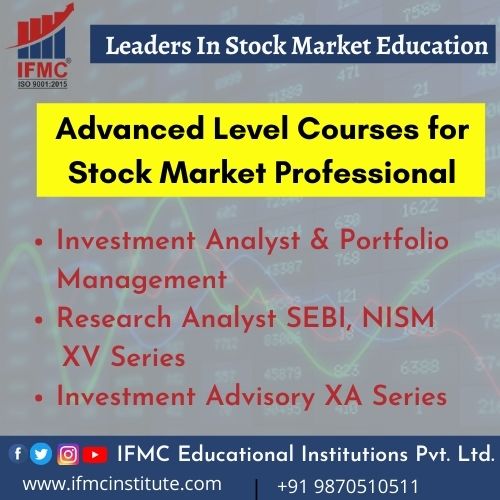 Advanced Level Courses for Stock Market Professionals | IFMC