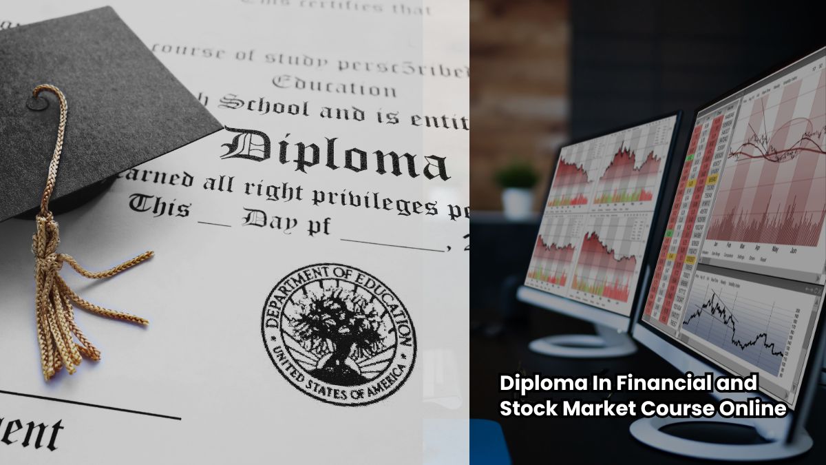 Best Course On Diploma in Financial and Stock Market Online Updated ...