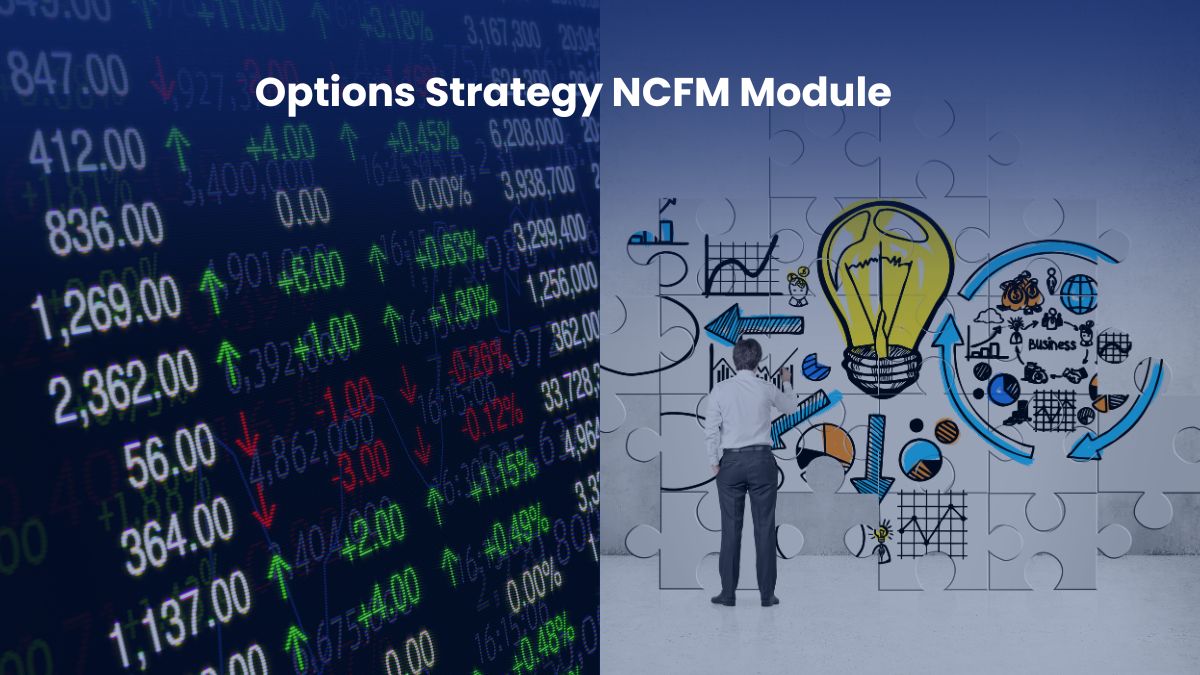 NCFM Options Strategy Certification Online Preparatory Course | IFMC