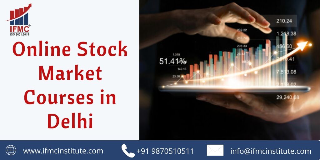 Stock Market Courses in Delhi, Learn Share Trading Online | IFMC Institute