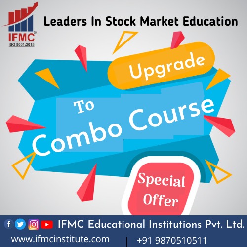 Upgrade Courses from Single to Combo Courses | IFMC Institute
